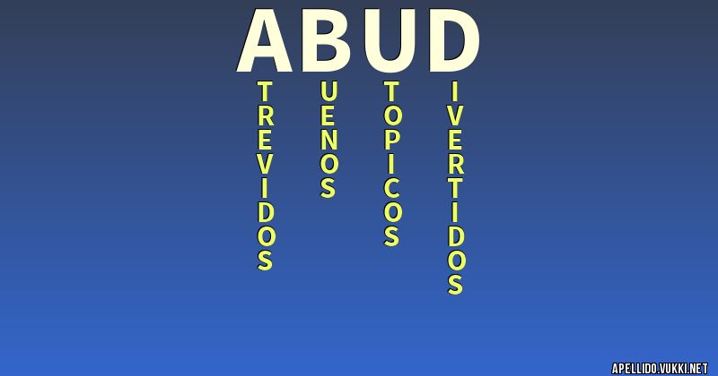 Significado del apellido abud - Significados de los apellidos