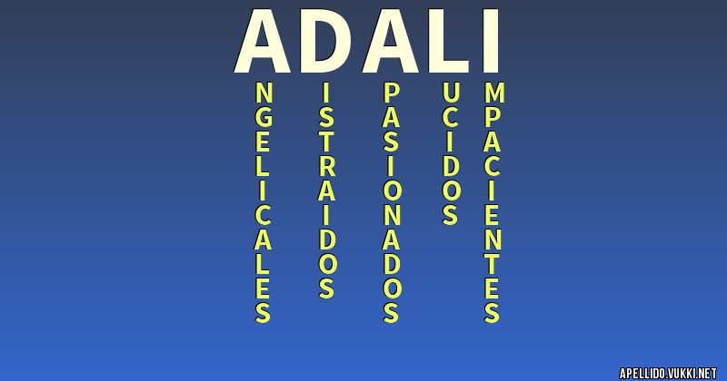 Significado del apellido adali - Significados de los apellidos