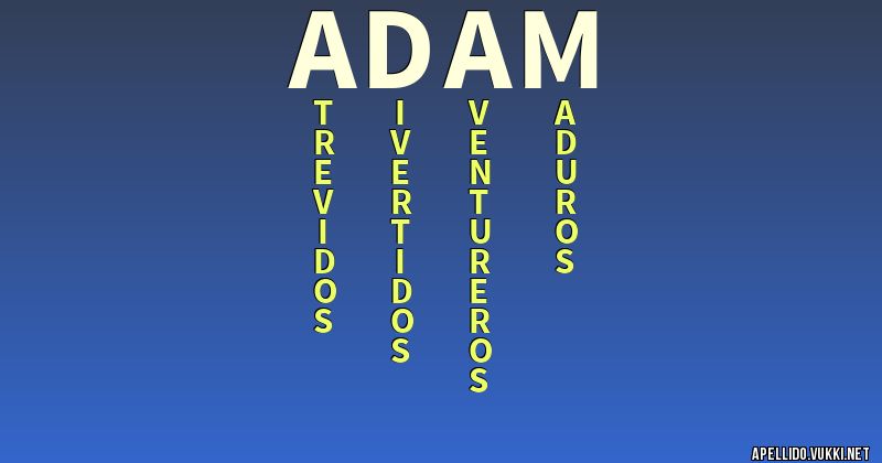 Significado del apellido adam - Significados de los apellidos