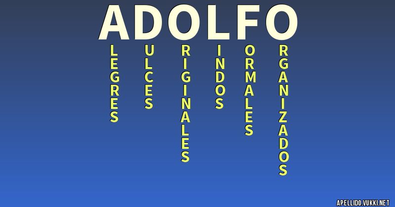 Significado del apellido adolfo - Significados de los apellidos