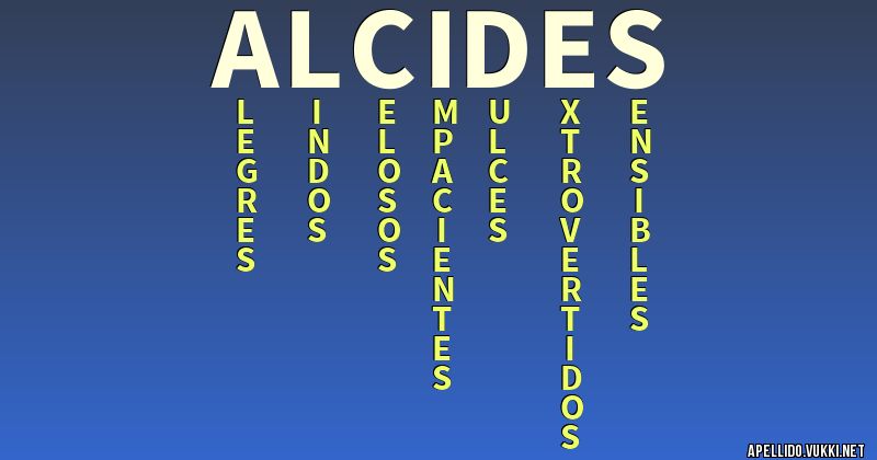 Significado del apellido alcides - Significados de los apellidos