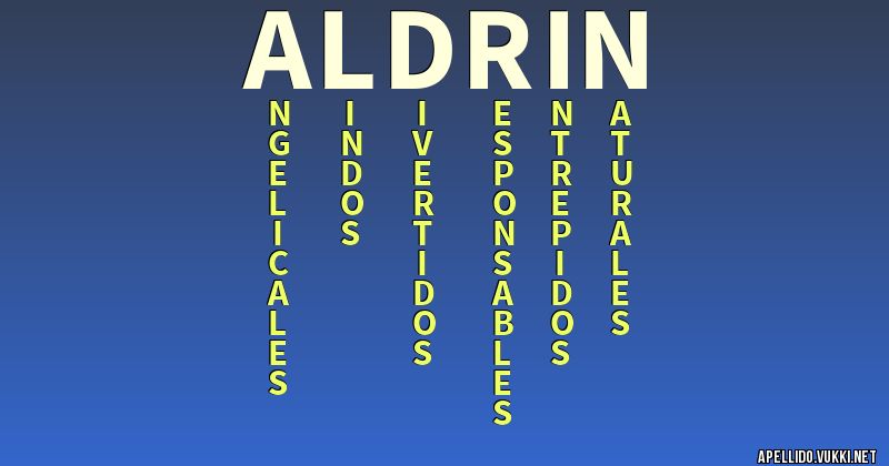 Significado del apellido aldrin - Significados de los apellidos