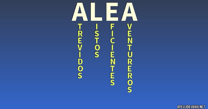 Significado del apellido alea - Significados de los apellidos