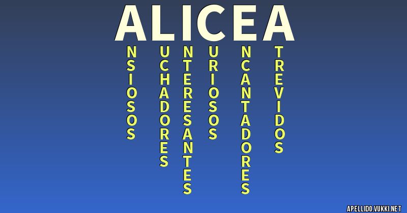 Significado del apellido alicea - Significados de los apellidos