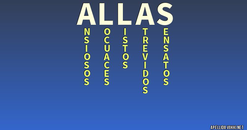 Significado del apellido allas - Significados de los apellidos