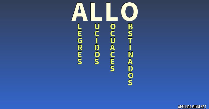 Significado del apellido allo - Significados de los apellidos
