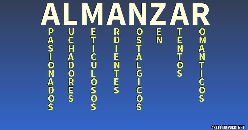 Significado del apellido almanzar - Significados de los apellidos