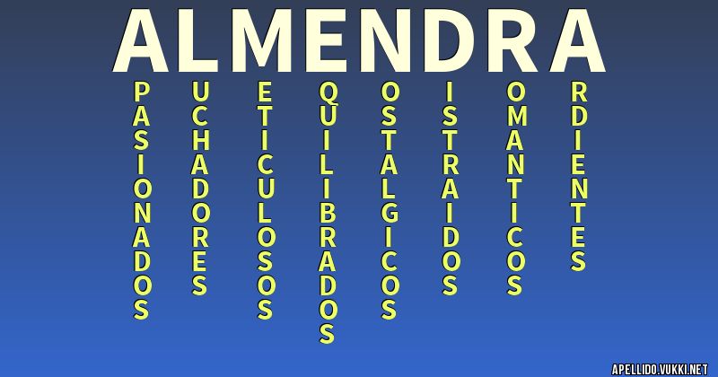 Significado del apellido almendra - Significados de los apellidos