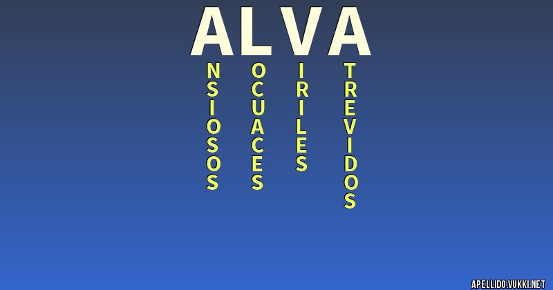 Significado del apellido alva - Significados de los apellidos
