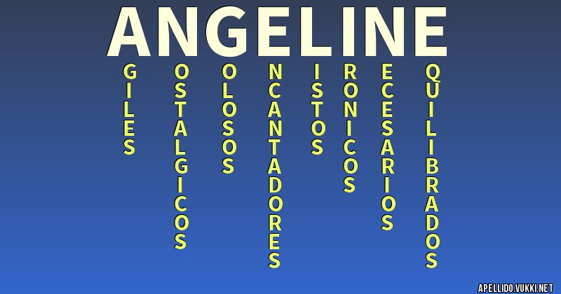 Significado del apellido angeline - Significados de los apellidos