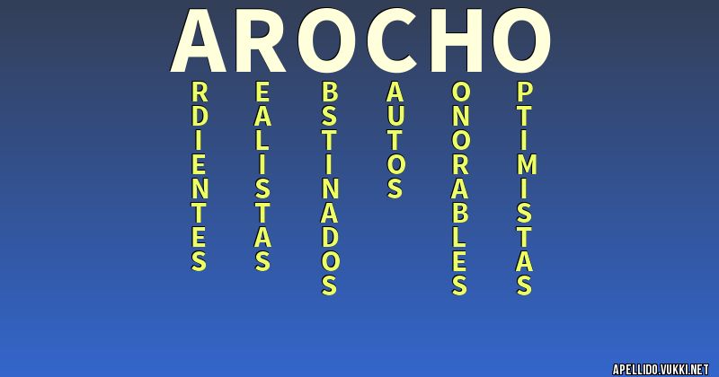 Significado del apellido arocho - Significados de los apellidos