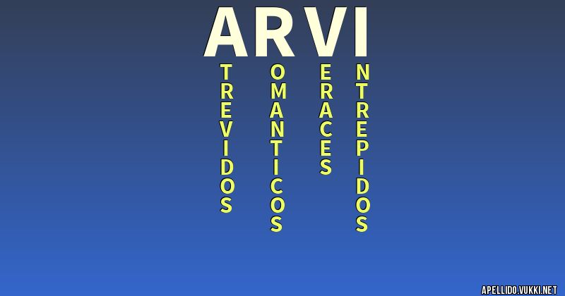 Significado del apellido arvi - Significados de los apellidos