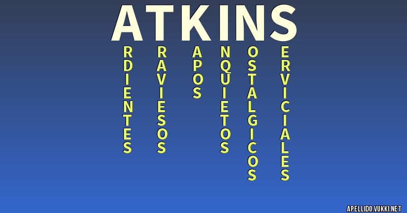 Significado del apellido atkins - Significados de los apellidos