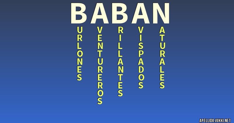 Significado del apellido baban - Significados de los apellidos