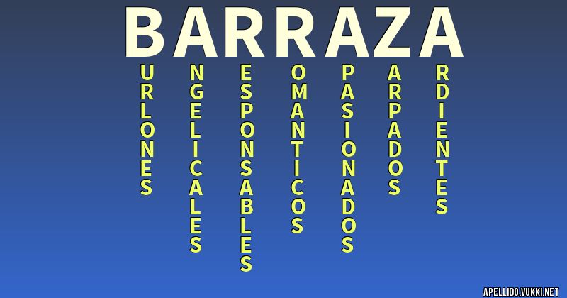 Significado del apellido barraza - Significados de los apellidos