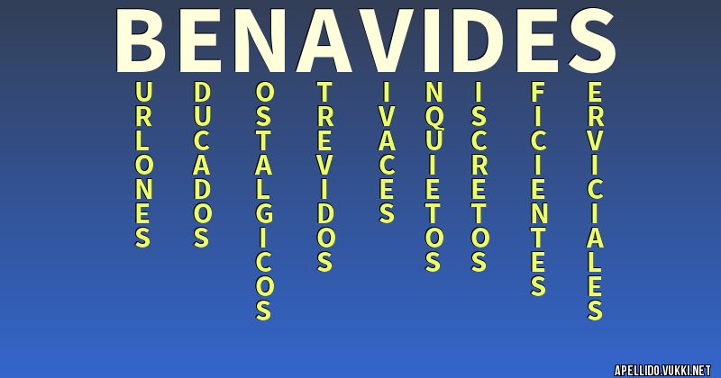 Significado del apellido benavides - Significados de los apellidos