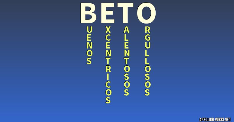 Significado del apellido beto - Significados de los apellidos