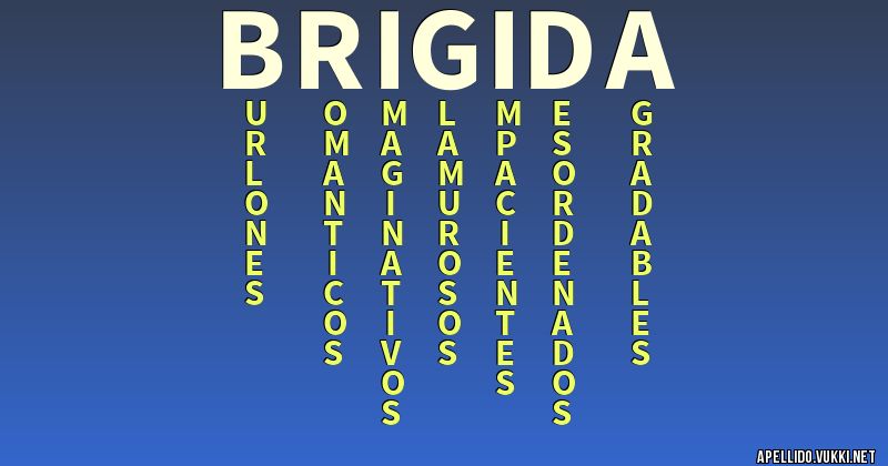 Significado del apellido brigida - Significados de los apellidos