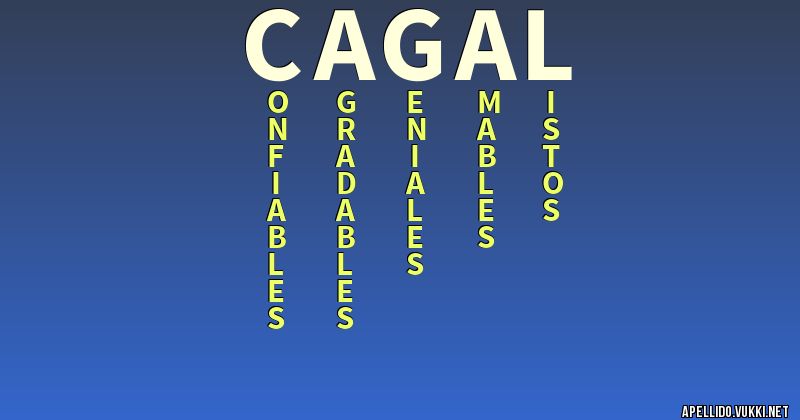 Significado del apellido cagal - Significados de los apellidos