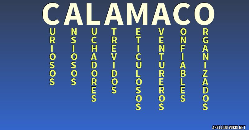 Significado del apellido calamaco - Significados de los apellidos