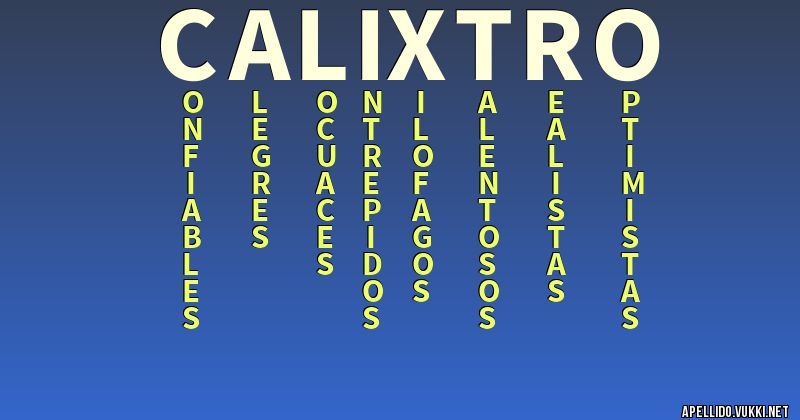 Significado del apellido calixtro - Significados de los apellidos