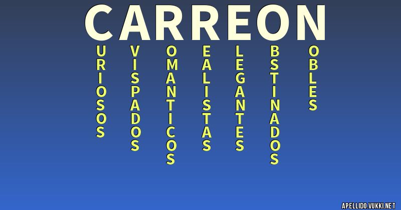 Significado del apellido carreon - Significados de los apellidos
