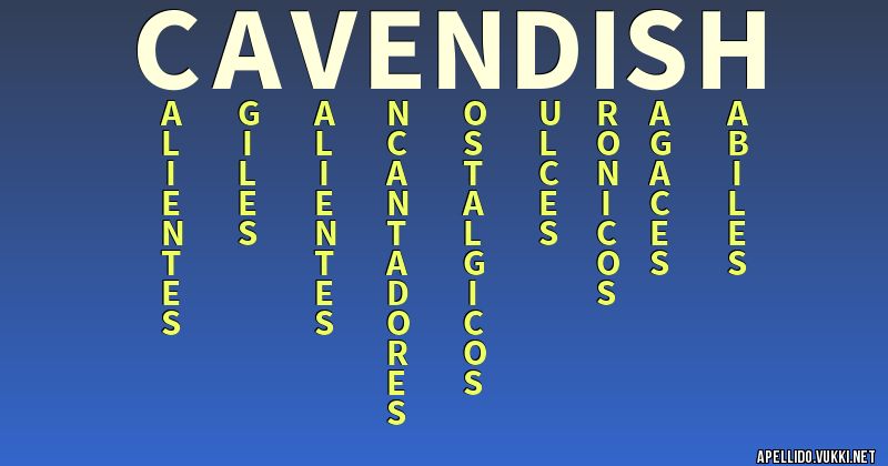 Significado del apellido cavendish - Significados de los apellidos