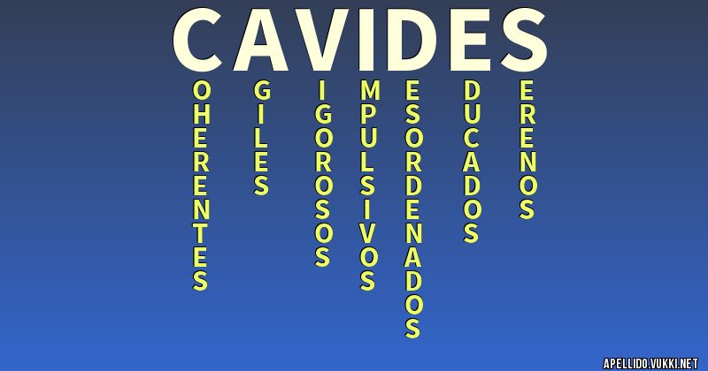 Significado del apellido cavides - Significados de los apellidos