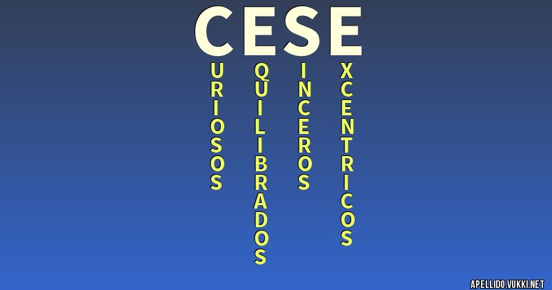 Significado del apellido cese - Significados de los apellidos