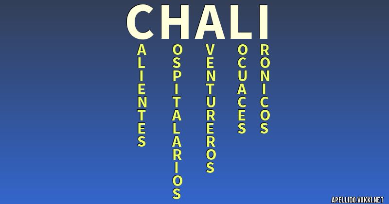 Significado del apellido chali - Significados de los apellidos