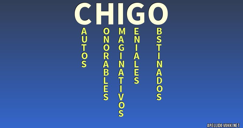 Significado del apellido chigo - Significados de los apellidos