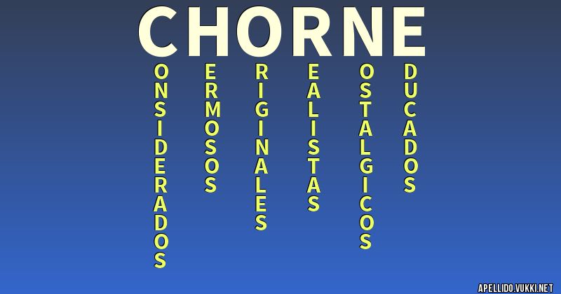 Significado del apellido chorne - Significados de los apellidos
