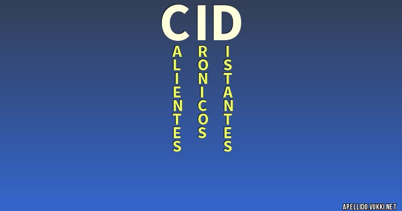 Significado del apellido cid - Significados de los apellidos