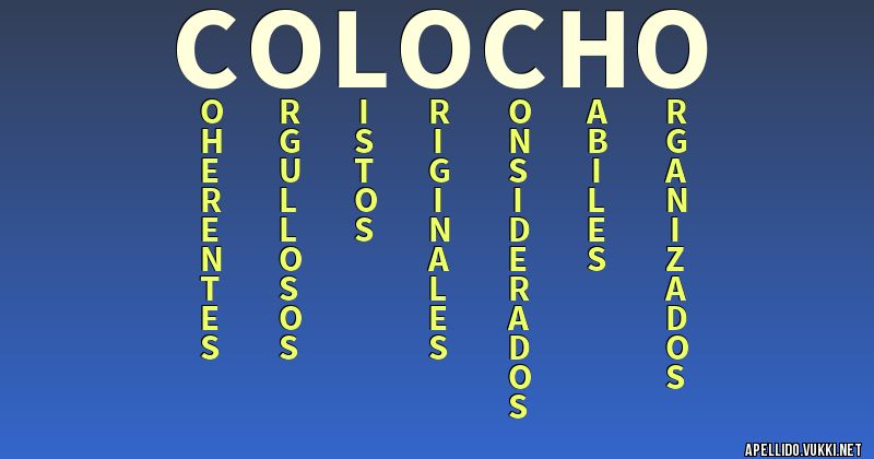 Significado del apellido colocho - Significados de los apellidos