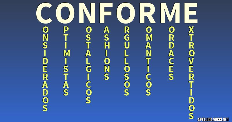 Significado del apellido conforme - Significados de los apellidos