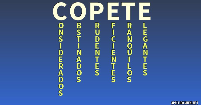 Significado del apellido copete - Significados de los apellidos