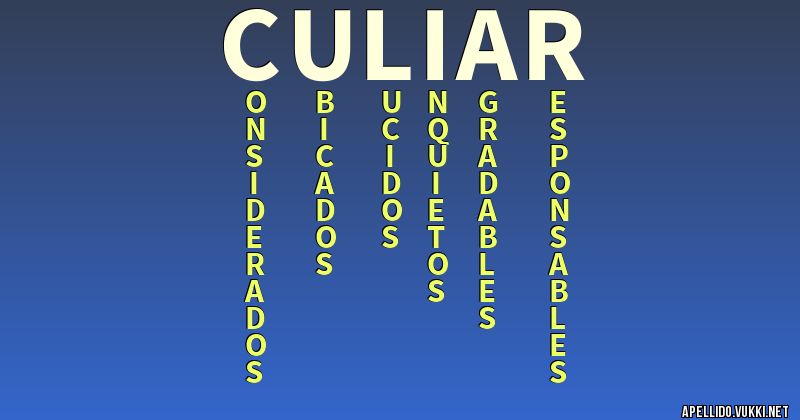 Significado del apellido culiar - Significados de los apellidos