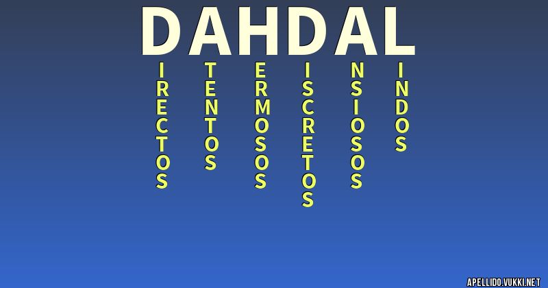 Significado del apellido dahdal - Significados de los apellidos