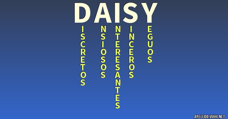 Significado del apellido daisy - Significados de los apellidos