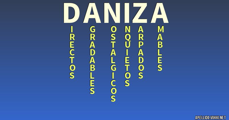 Significado del apellido daniza - Significados de los apellidos