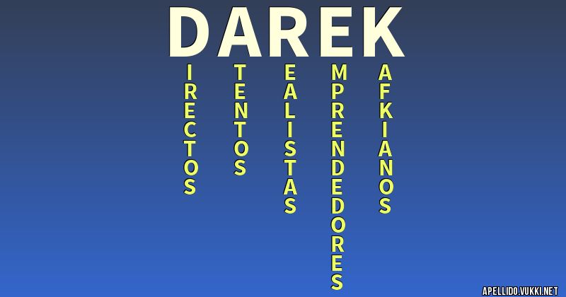 Significado del apellido darek - Significados de los apellidos