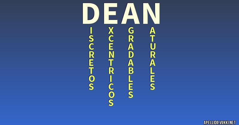 Significado del apellido dean - Significados de los apellidos