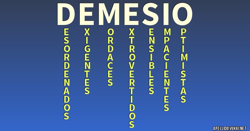 Significado del apellido demesio - Significados de los apellidos