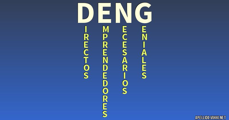 Significado del apellido deng - Significados de los apellidos