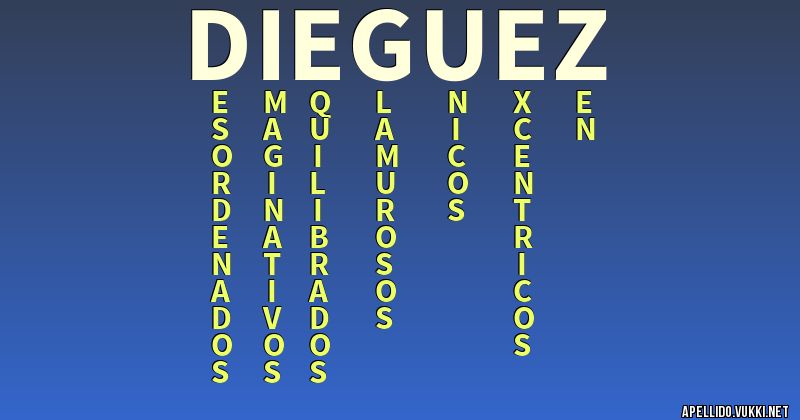 Significado del apellido dieguez - Significados de los apellidos