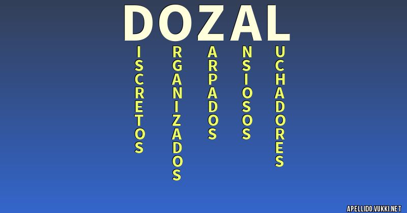 Significado del apellido dozal - Significados de los apellidos