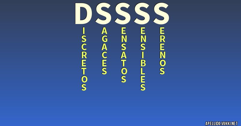 Significado del apellido dssss - Significados de los apellidos