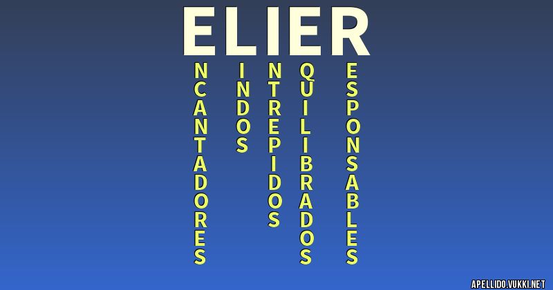 Significado del apellido elier - Significados de los apellidos