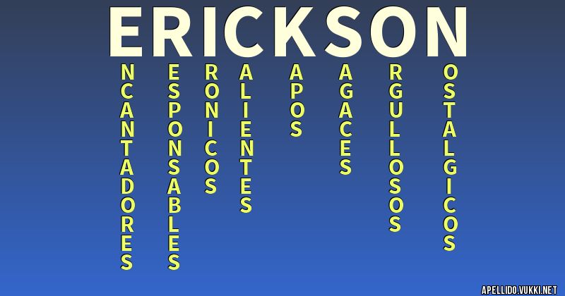 Significado del apellido erickson - Significados de los apellidos