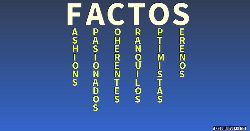 Significado del apellido factos - Significados de los apellidos